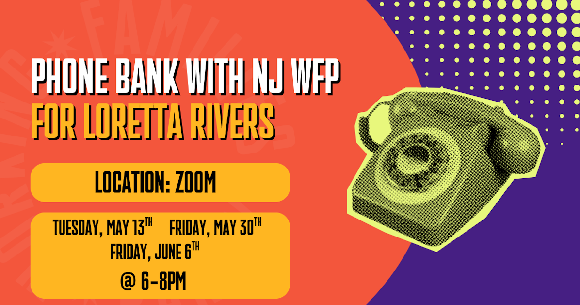 Make Calls for Loretta Rivers for Assembly · Mobilize